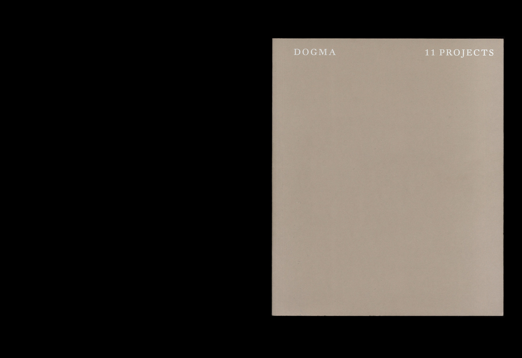 Dogma: 11 Projects (2013) – 100 Archive