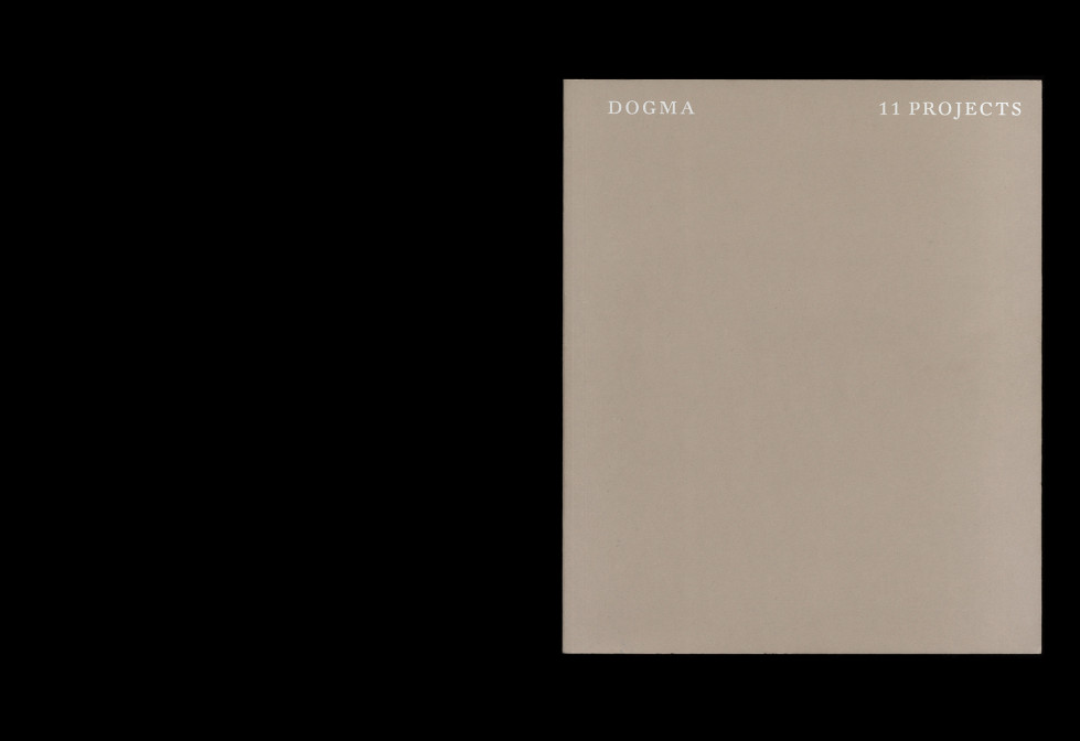 Dogma: 11 Projects (2013) – 100 Archive